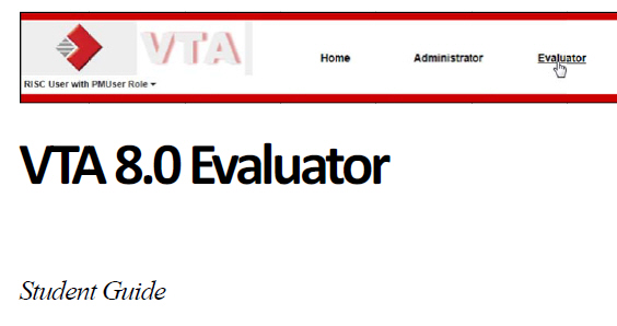 Evaluator Student Guide Updated for VTA 8.0 - RISC INC